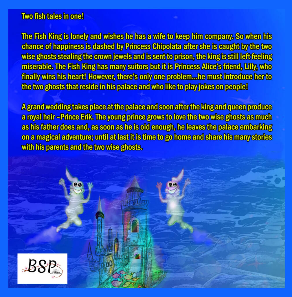 The Fish King and the Two Wise Ghosts – Blossom Spring Publishing