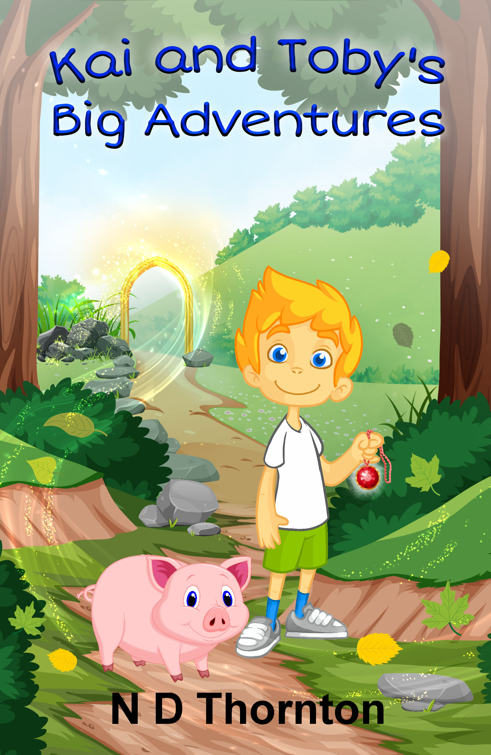 Kai and Toby’s Big Adventures – Blossom Spring Publishing